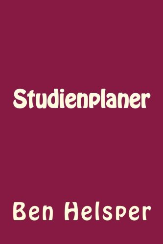 Amazon.com: Studienplaner (German Edition): 9781492125075: Helsper, Ben ...