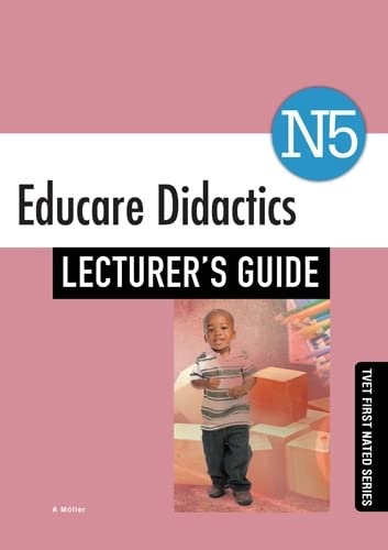 Buy Educare Didactics N5 Lecturer's Guide (TVET First NATED) Book ...