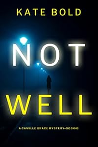 Not Me (A Camille Grace FBI Suspense Thriller—Book 1) - Kindle edition by Bold, Kate. Mystery ...
