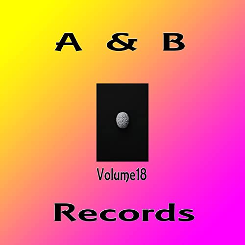 Écouter A & B Records, Vol. 18 par VARIOUS ARTISTS sur Amazon Music ...