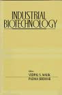 Industrial Biotechnology: Malik, Vedpal S., Sridhar, Padma, Sharma, M ...