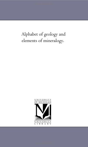 Amazon.com: Alphabet of geology and elements of mineralogy ...