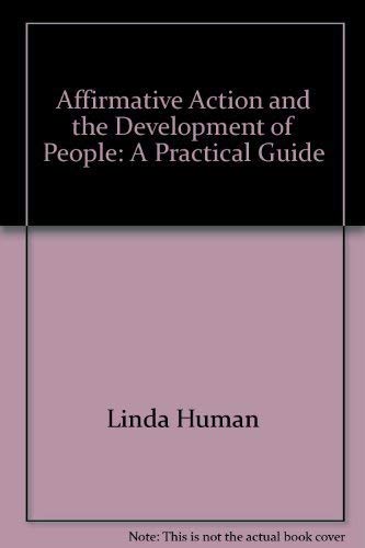 Affirmative action and the development of people: A practical guide ...