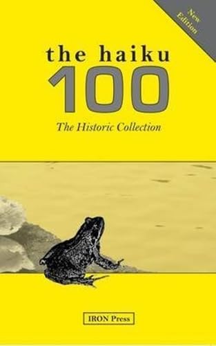 The Haiku Hundred: Peter Mortimer: 9780993124501: Amazon.com: Books