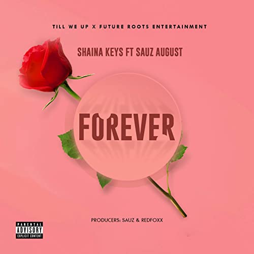 Play FOREVER by Shaina Keys feat. Sauz August on Amazon Music