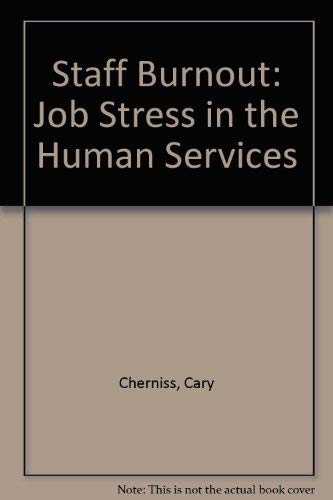 Amazon.com: Staff Burnout: Job Stress in the Human Services ...