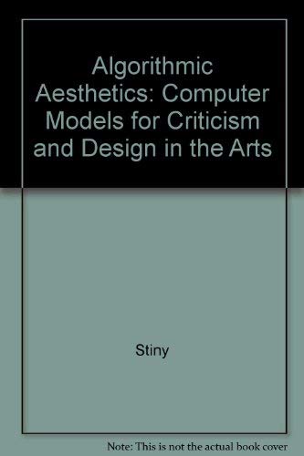 Amazon.com: Algorithmic Aesthetics: Computer Models for Criticism and ...