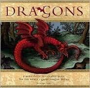 Dragons: A Beautifully Illustrated Quest for the World's Great Dragon ...