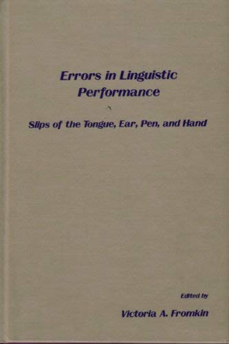 Amazon.co.jp: Errors in Linguistic Performance: Slips of the Tongue ...