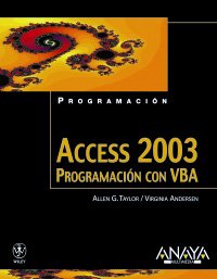 Access 2003: Programacion Con VBA / Power Programming With VBA (Programacion / Programming ...