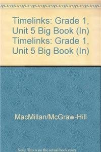 Amazon.com: TimeLinks: Grade 1, Unit 5 Big Book (IN): 9780021533725 ...