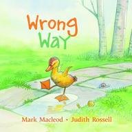 Wrong Way (Picture Book): 9781610670777: Amazon.com: Books