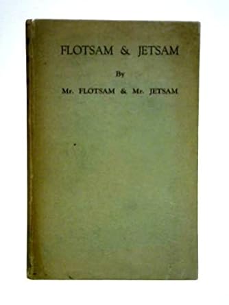 Flotsam and Jetsam: Amazon.co.uk: Flotsam, Mr.; Jetsam, Mr.: Books