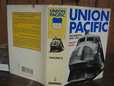 Union Pacific, Volume II: The Rebirth, 1894-1969: Klein, Maury, illus ...