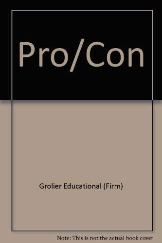 Pro/Con: Grolier Educational (Firm), Grolier, McFall, Sally ...