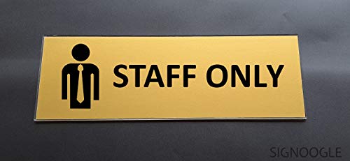 Buy SIGNOOGLE Staffs Only Employees Only Acrylic Sign Board Black ...