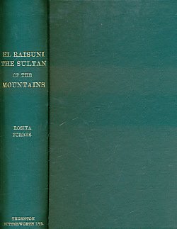 EL RAISUNI : THE SULTAN OF THE MOUNTAINS- HIS LIFE STORY: Raisuni, El ...