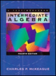 Intermediate Algebra: McKeague, Charles P.: 9780030973598: Amazon.com ...