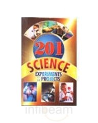 201 SCIENCE EXPERIMENTS & PROJECTS: ROHAN BOOK COMPANY: 9788183412117 ...