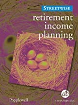 Retirement Income Planning: Keith Popplewell: 9780852975473: Amazon.com ...