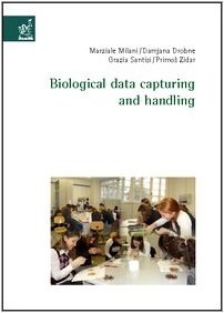 Biological data capturing and handling: Milani, Marziale: 9788854804401 ...