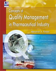 Concepts of Quality Management in Pharmaceutical Industry : Manohar A ...