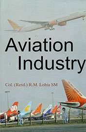 Buy Aviation Industry Book Online at Low Prices in India | Aviation ...
