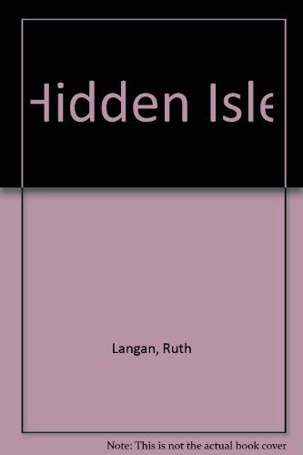 Hidden Isle: Ruth Ryan Langan: 9780340343777: Amazon.com: Books