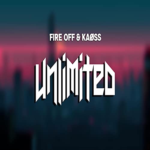 Unlimited de Fire Off feat. KAØSS en Amazon Music Unlimited
