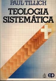 TEOLOGIA SISTEMATICA - PAUL TILLICH - 9788505000749 - Livros na Amazon Brasil