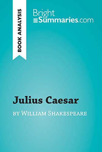 Julius Caesar by William Shakespeare (Book Analysis): Detailed Summary ...