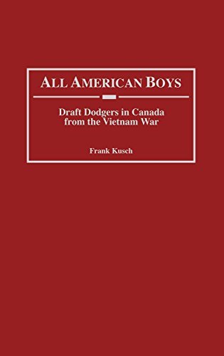 Amazon.com: All American Boys: Draft Dodgers in Canada from the Vietnam ...