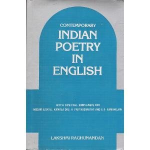 Contemporary Indian Poetry in English: With Special Emphasis on Nissim ...