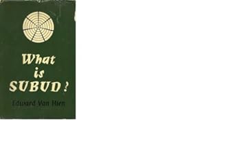 What is SUBUD? - Kindle edition by van Hien, Edward. Religion ...