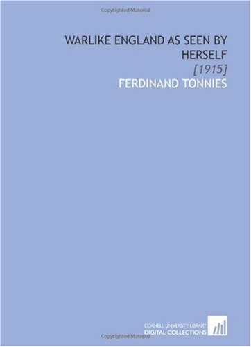 Warlike England As Seen by Herself: [1915] : Amazon.in: Books