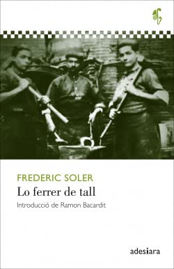 Lo ferrer de tall: 18 (De cor a pensa) : Soler i Hubert, Frederic: Amazon.es: Libros