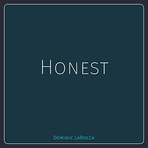 Play Honest by Dominic Larocca on Amazon Music