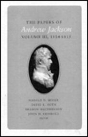 Amazon.com: The Papers of Andrew Jackson, Volume 3: 1814–1815 (Utp ...