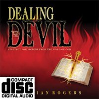 Dealing with the Devil: Strategy for Victory from the Word of God ...