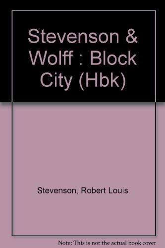 Amazon.com: Block City: 9780525443995: Stevenson, Robert Louis, Wolff ...