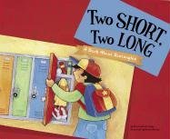 Two Short, Two Long: A Book About Rectangles (Know Your Shapes): Jones ...
