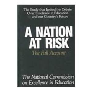 Amazon | A Nation at Risk: The Full Account | Reform & Policy