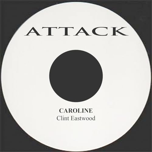 Caroline by Clint Eastwood on Amazon Music - Amazon.co.uk
