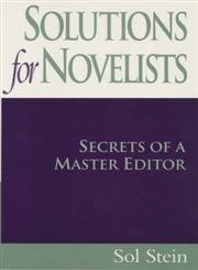 Solutions for Novelists: Secrets of a Master Editor: Amazon.co.uk ...