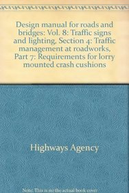 Buy Design manual for roads and bridges: Vol. 8: Traffic signs and ...
