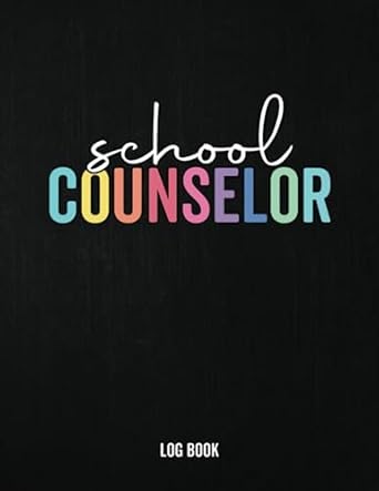 School Counselor Log Book: Counselor Organizer and Daily Record Keeper ...