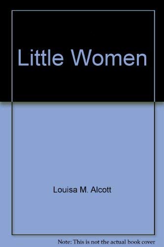 Little Women {Little Classics} [Miniature]: Louisa May Alcott ...