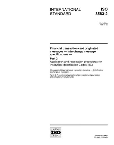 ISO 8583-2:1998, Financial transaction card originated messages ...