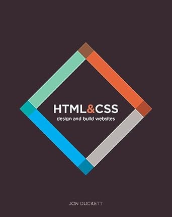 HTML AND CSS: DESIGN AND BUILD WEBSITES : Duckett, Jon: Amazon.in: Books