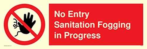 No Entry Sanitation Fogging in Progress : Amazon.co.uk: DIY & Tools